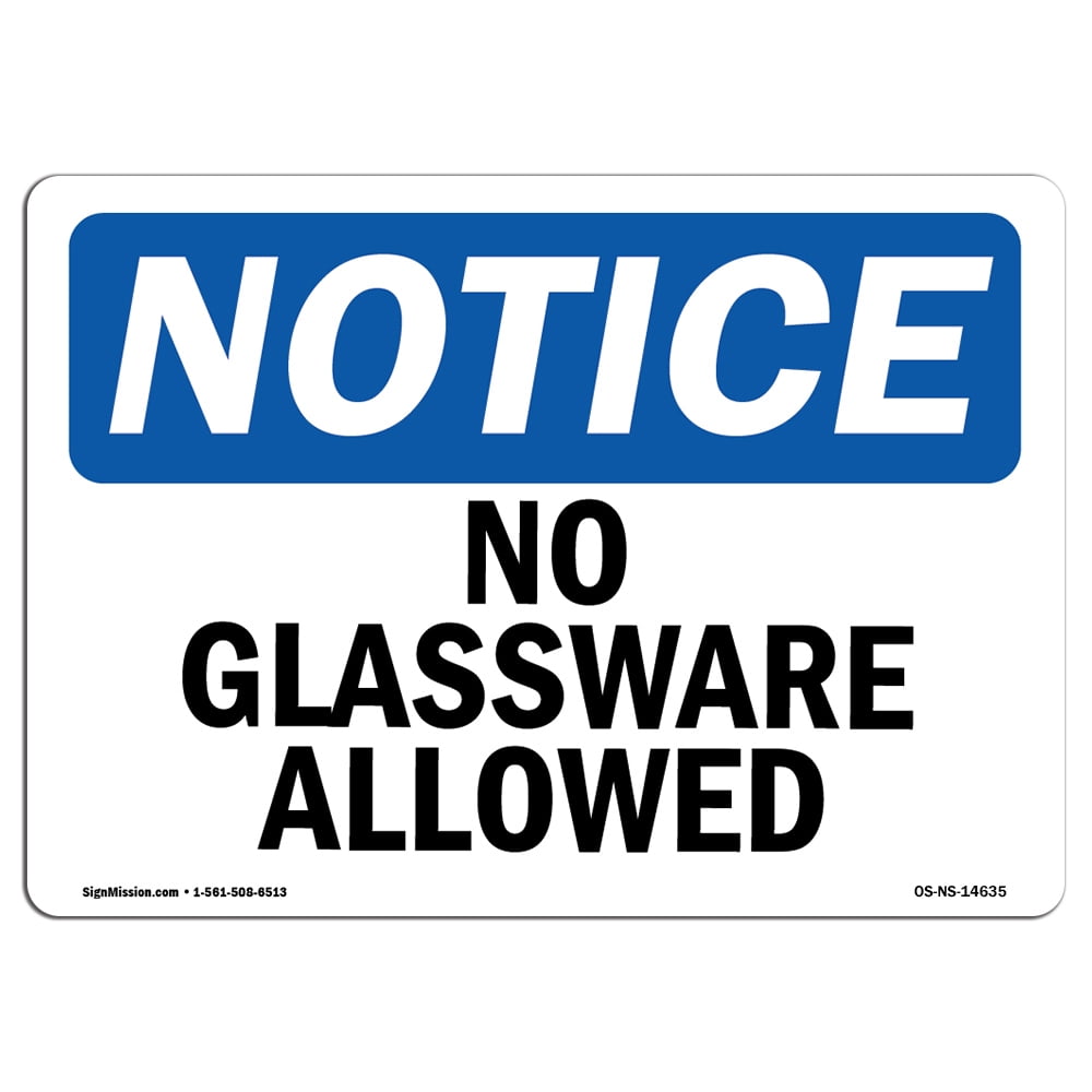 OSHA Notice Signs - No Glassware Allowed Sign | Extremely Durable Made ...