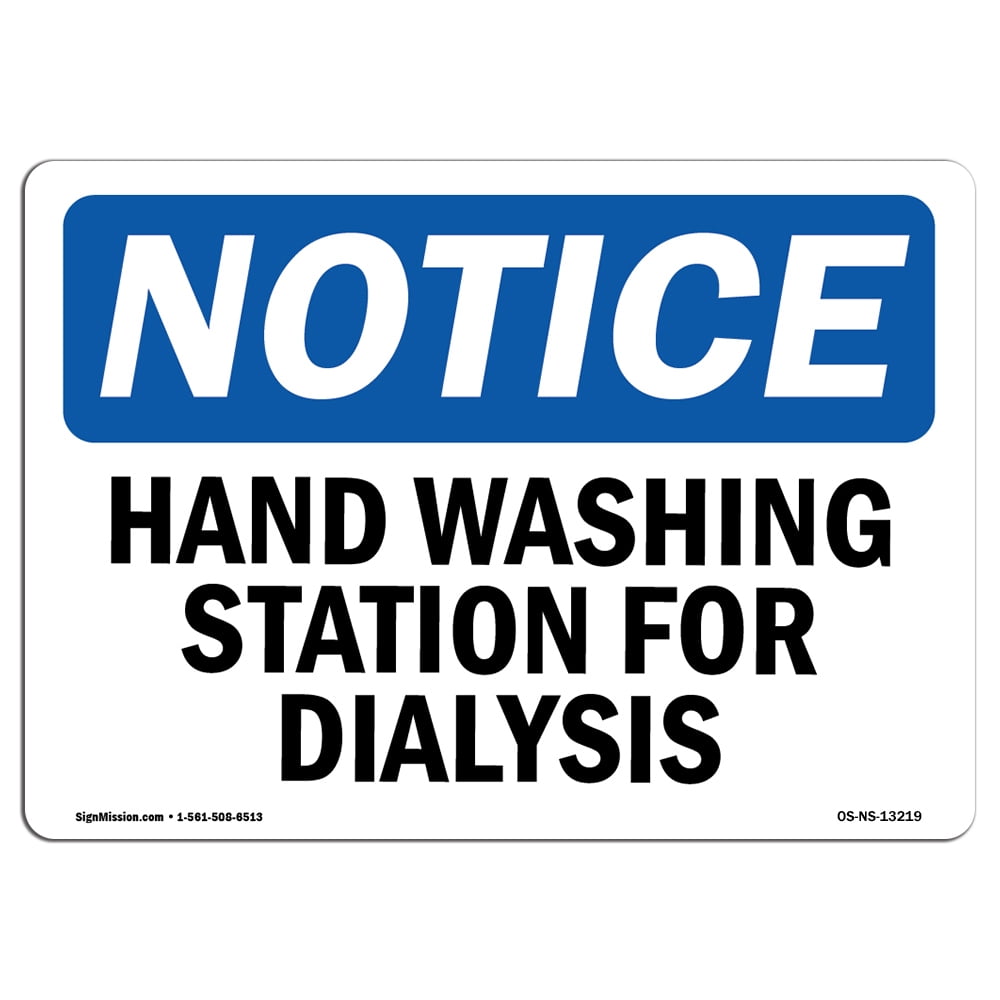 OSHA Notice Signs - Hand Washing Station For Dialysis Sign | Extremely ...
