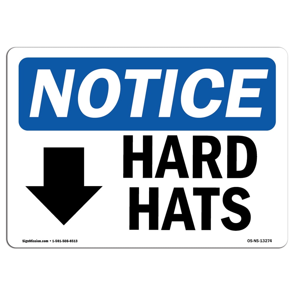 OSHA Notice Signs - Hard Hats [With Down Arrow] Sign With Symbol ...