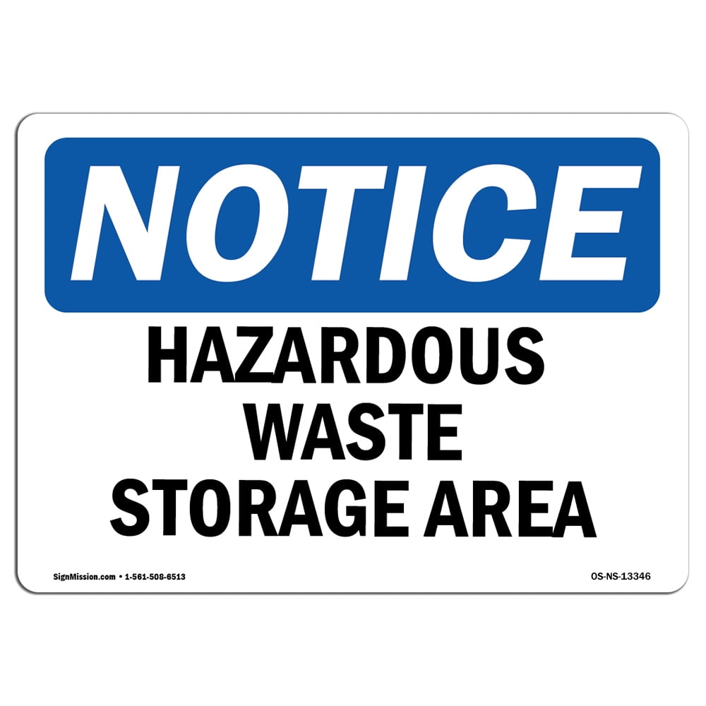 OSHA Notice Signs - Hazardous Waste Storage Area Sign | Extremely ...