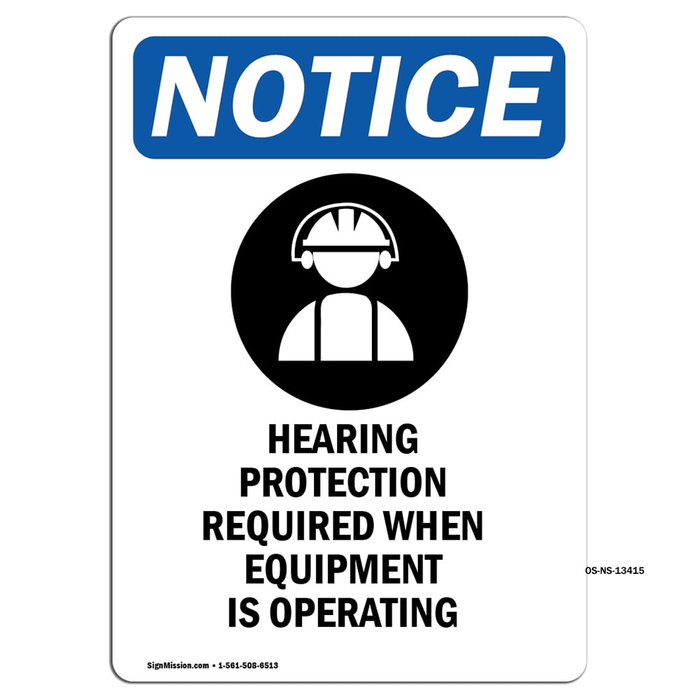OSHA Notice Signs - Hearing Protection Sign With Symbol | Decal ...