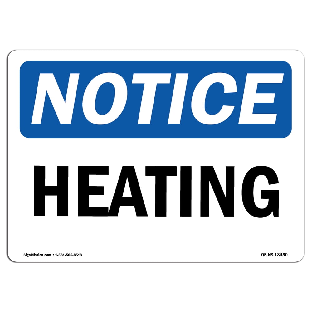 OSHA Notice Signs - Heating | Decal | Protect Your Business ...