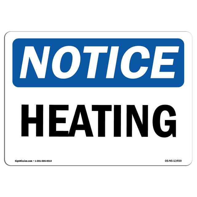 OSHA Notice Signs - Heating | Decal | Protect Your Business ...
