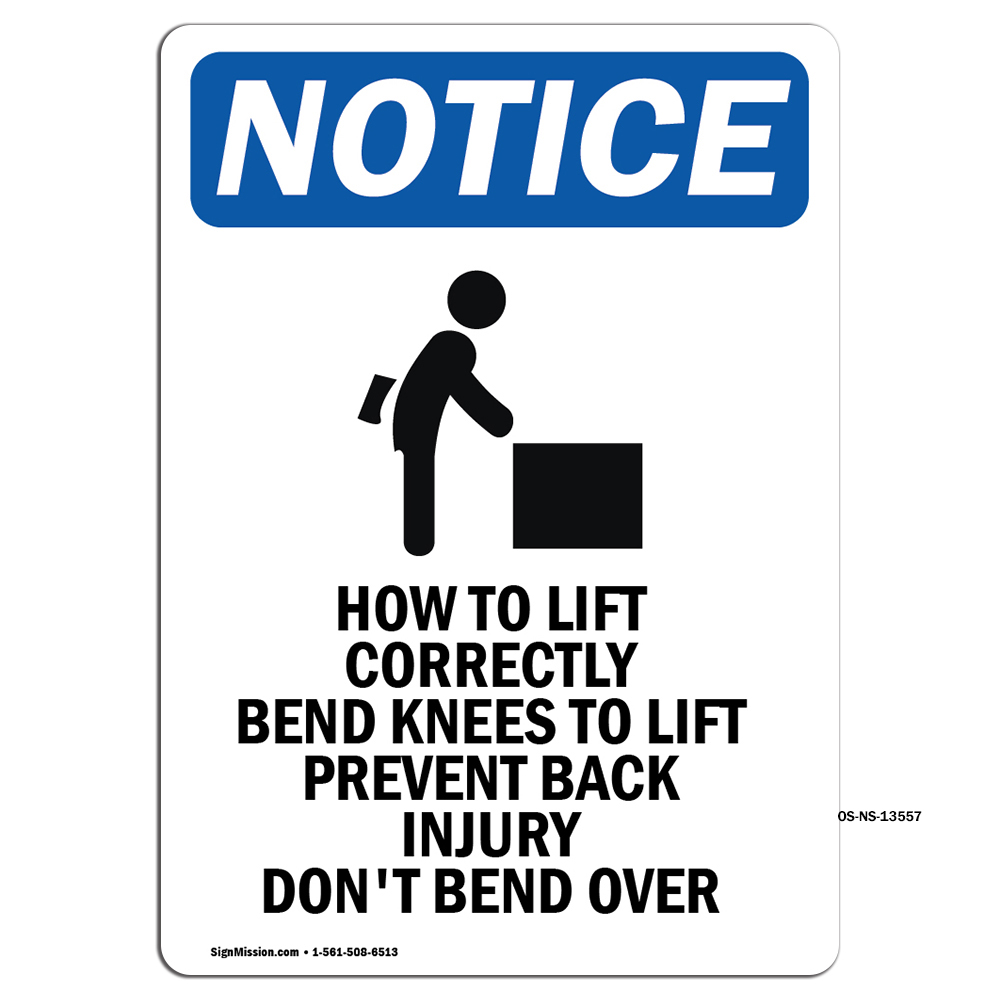 OSHA Notice Signs - How To Lift Correctly Sign With Symbol | Decal ...