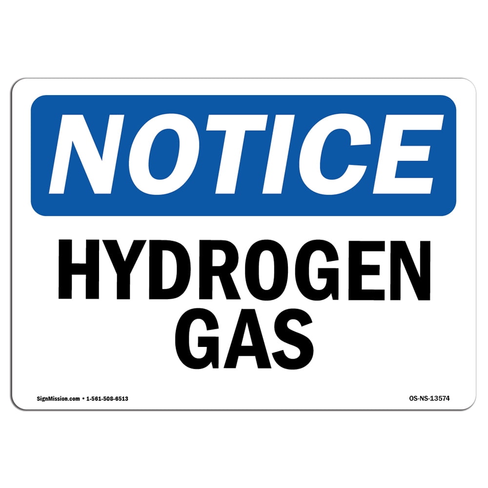 OSHA Notice Signs - Hydrogen Gas Sign | Extremely Durable Made in the ...