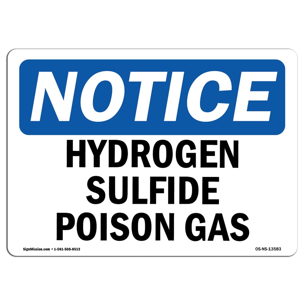 OSHA Notice Signs - Hydrogen Sulfide Poison Gas Sign | Extremely ...