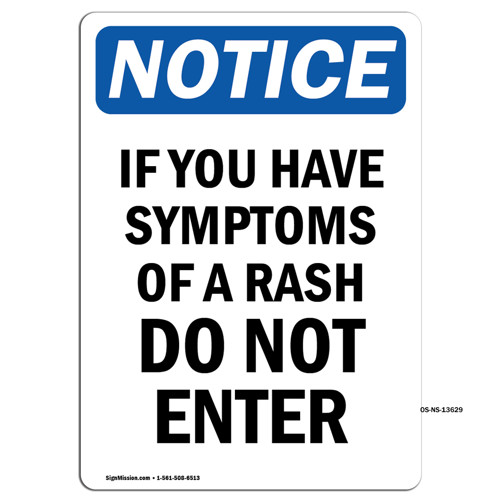 OSHA Notice Signs - If You Have Symptoms Of A Rash | Decal | Protect ...