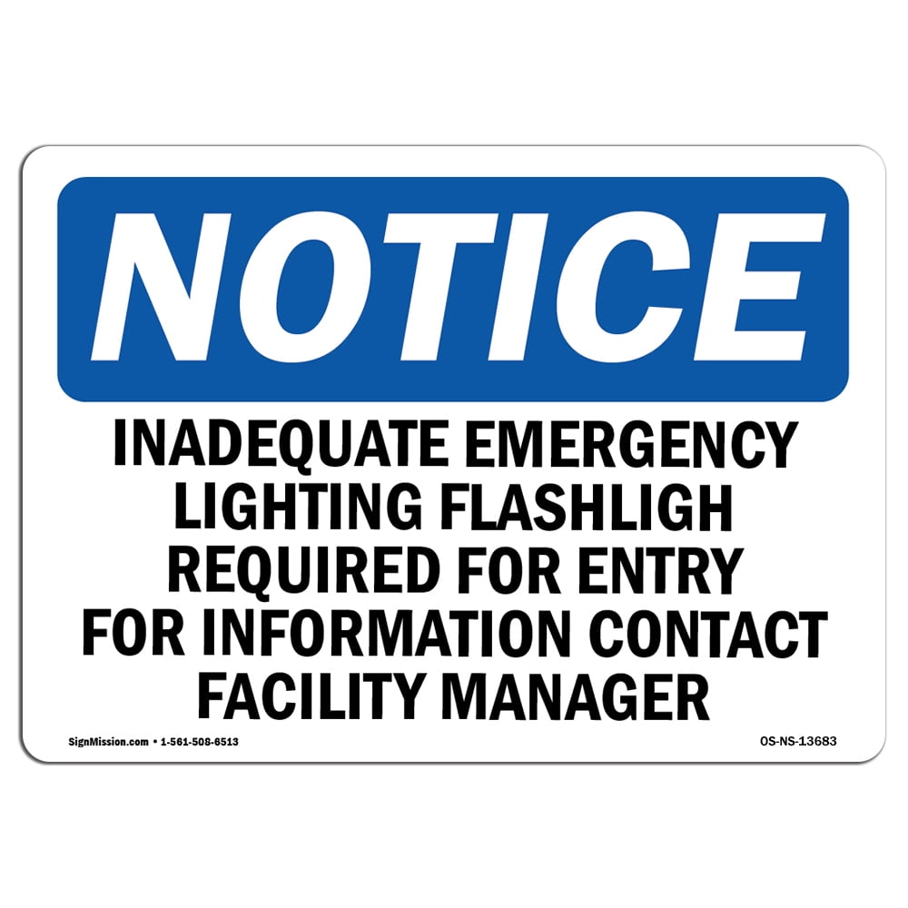 OSHA Notice Signs - Inadequate Emergency Lighting Flashlight Sign ...