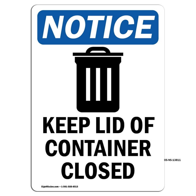 OSHA Notice Signs - Keep Lid Of Container Closed Sign With Symbol ...