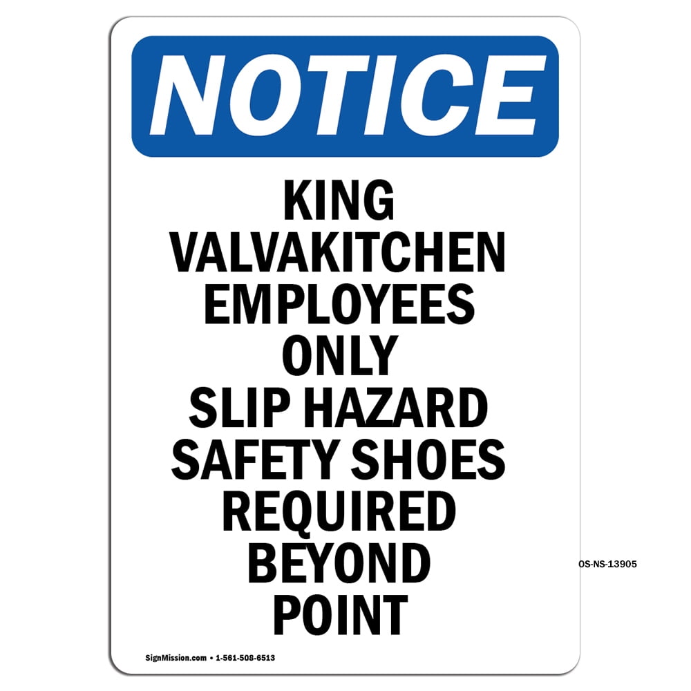 OSHA Notice Signs - Kitchen Employees Only Slip Hazard Sign | Extremely ...