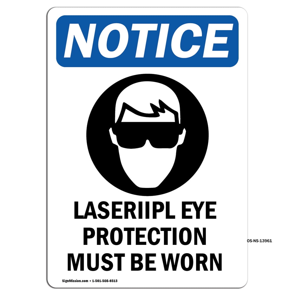 OSHA Notice Signs - Laser Ipl Eye Protection Sign With Symbol | Decal ...
