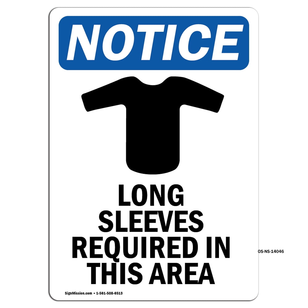 OSHA Notice Signs - Long Sleeves Required Sign With Symbol | Decal ...