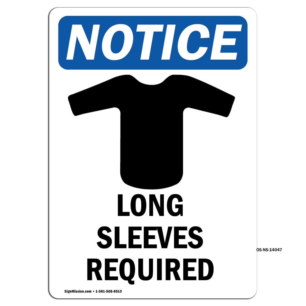 OSHA Notice Signs - Long Sleeves Required Sign With Symbol | Decal ...