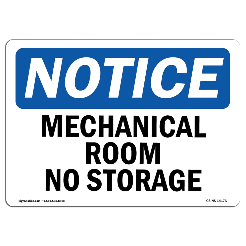 OSHA Notice Signs - Mechanical Room No Storage | Decal | Protect Your ...