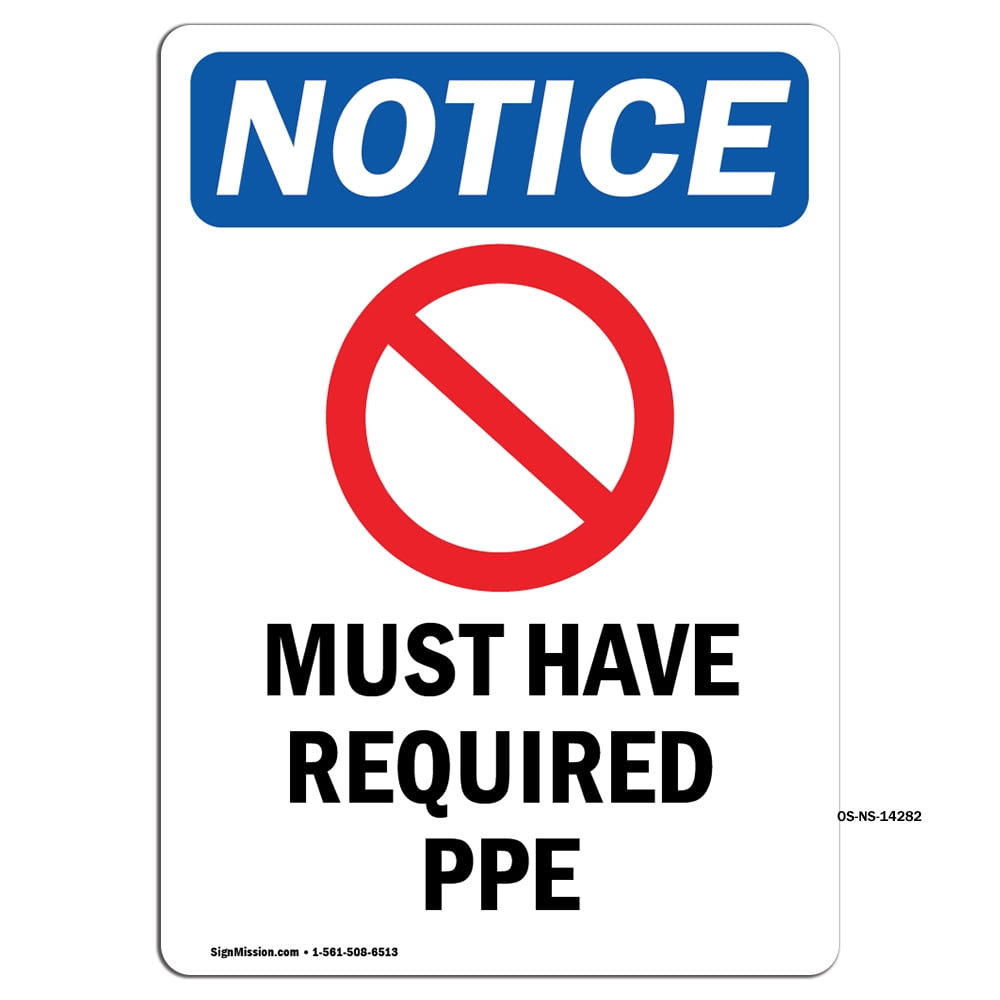 OSHA Notice Signs - Must Have Required PPE Sign With Symbol | Decal ...