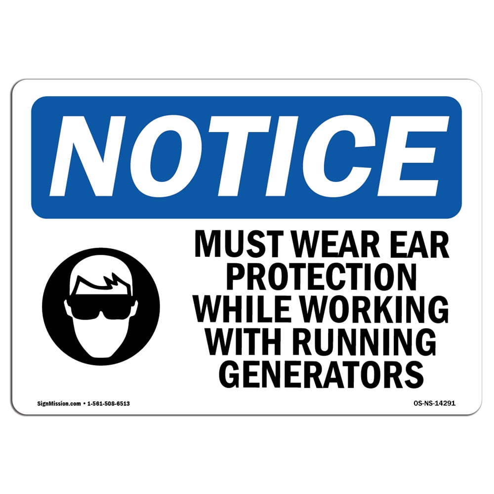 OSHA Notice Signs - Must Wear Ear Protection While Sign With Symbol ...