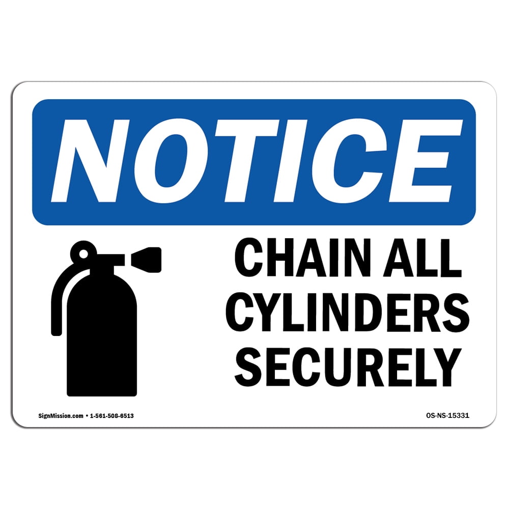 OSHA Notice Signs - NOTICE Chain All Cylinders Securely Sign ...
