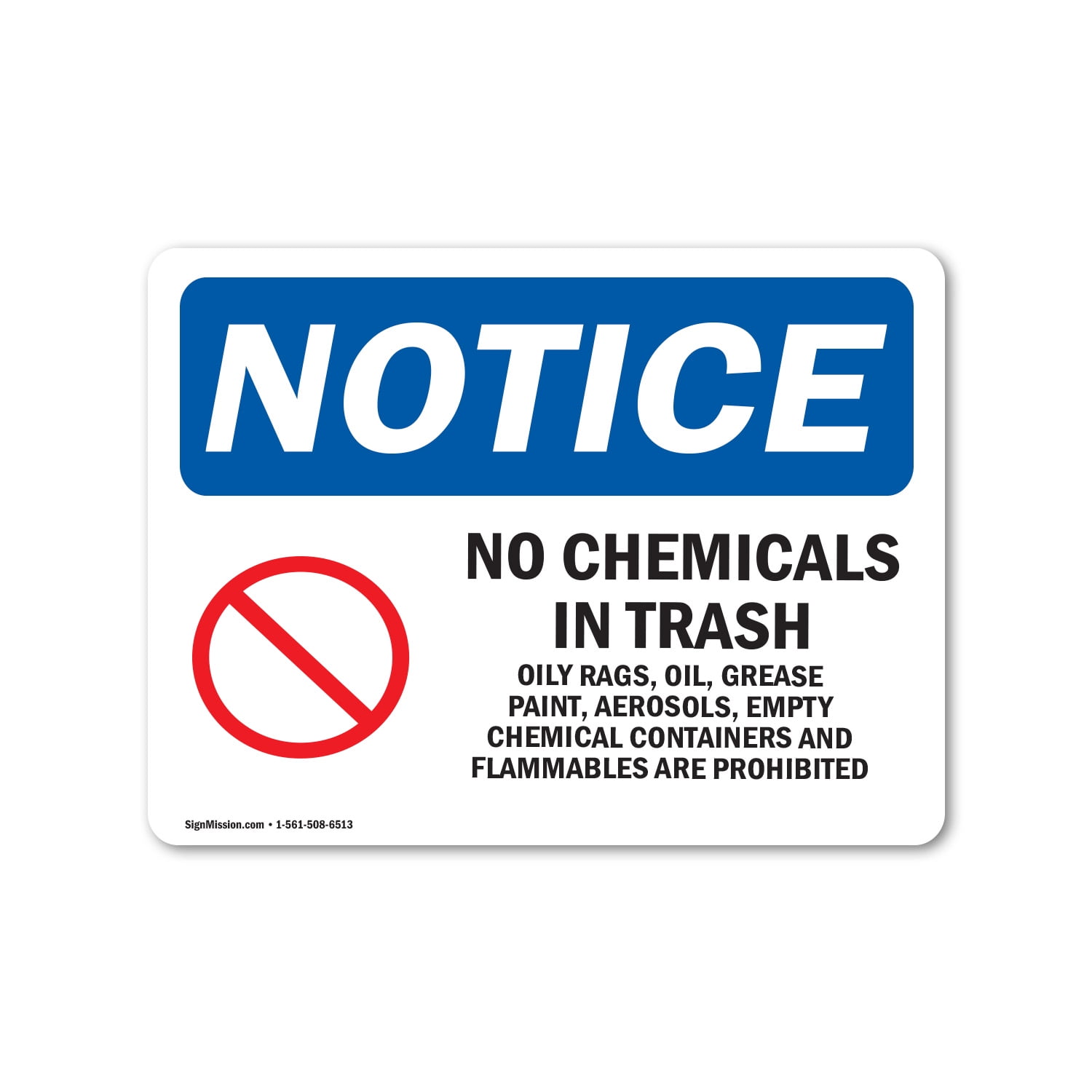 OSHA Notice Signs - NOTICE No Chemicals In Trash Sign With Symbol ...