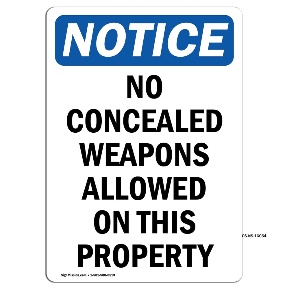 OSHA Notice Signs - NOTICE No Concealed Weapons Allowed | Decal ...