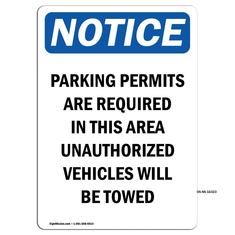 OSHA Notice Signs - NOTICE Parking Permits Are Required | Decal ...