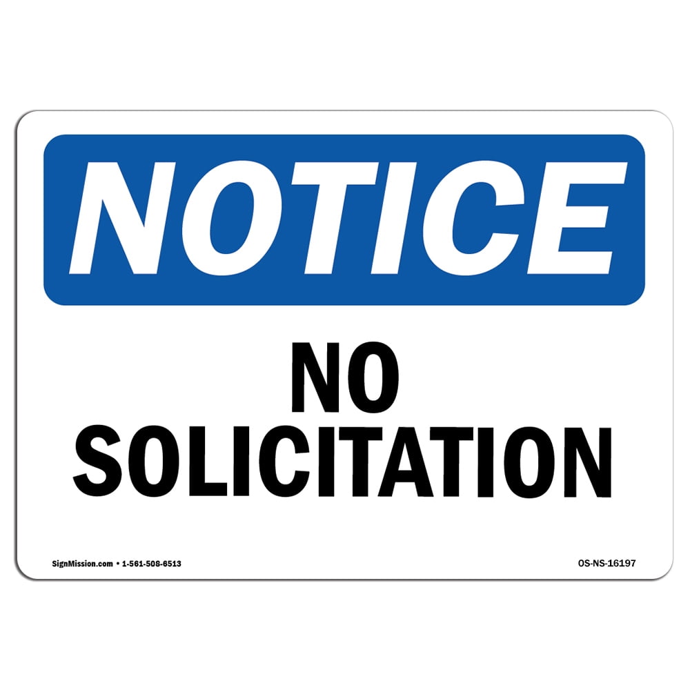 OSHA Notice Signs - NOTICE No Solicitation Sign | Extremely Durable ...