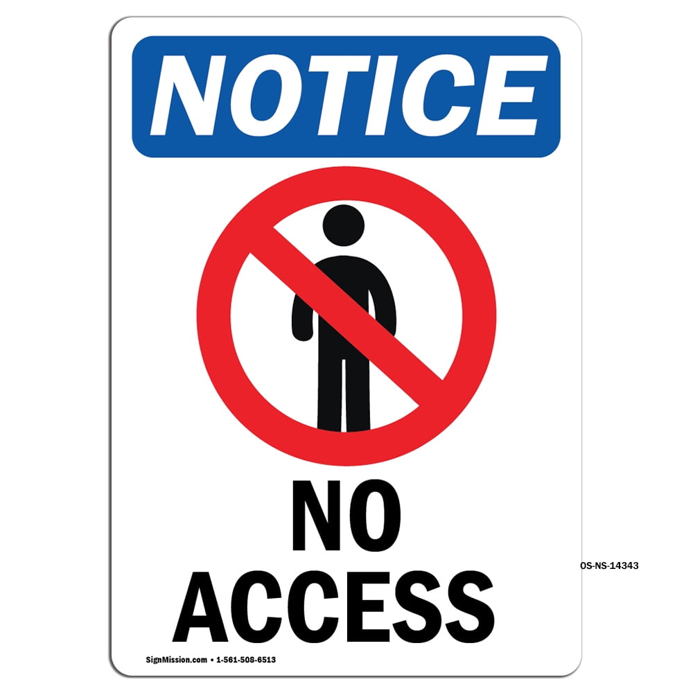 OSHA Notice Signs - No Access Sign With Symbol | Decal | Protect Your ...