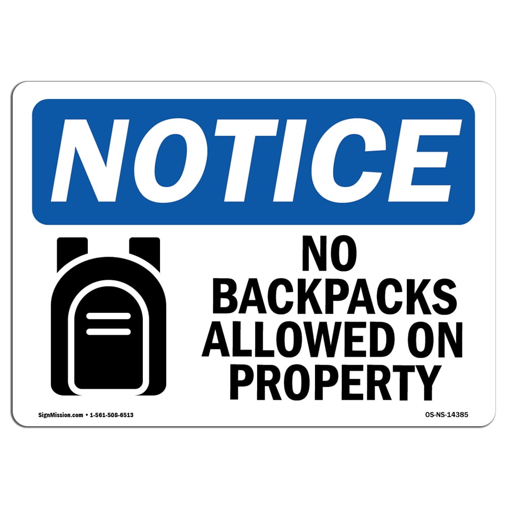 OSHA Notice Signs - No Backpacks Allowed On Property Sign With Symbol ...