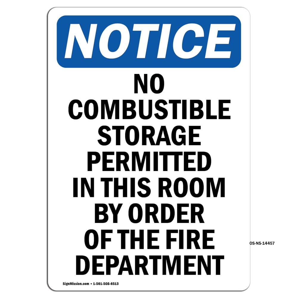 OSHA Notice Signs - No Combustible Storage Permitted | Decal | Protect ...