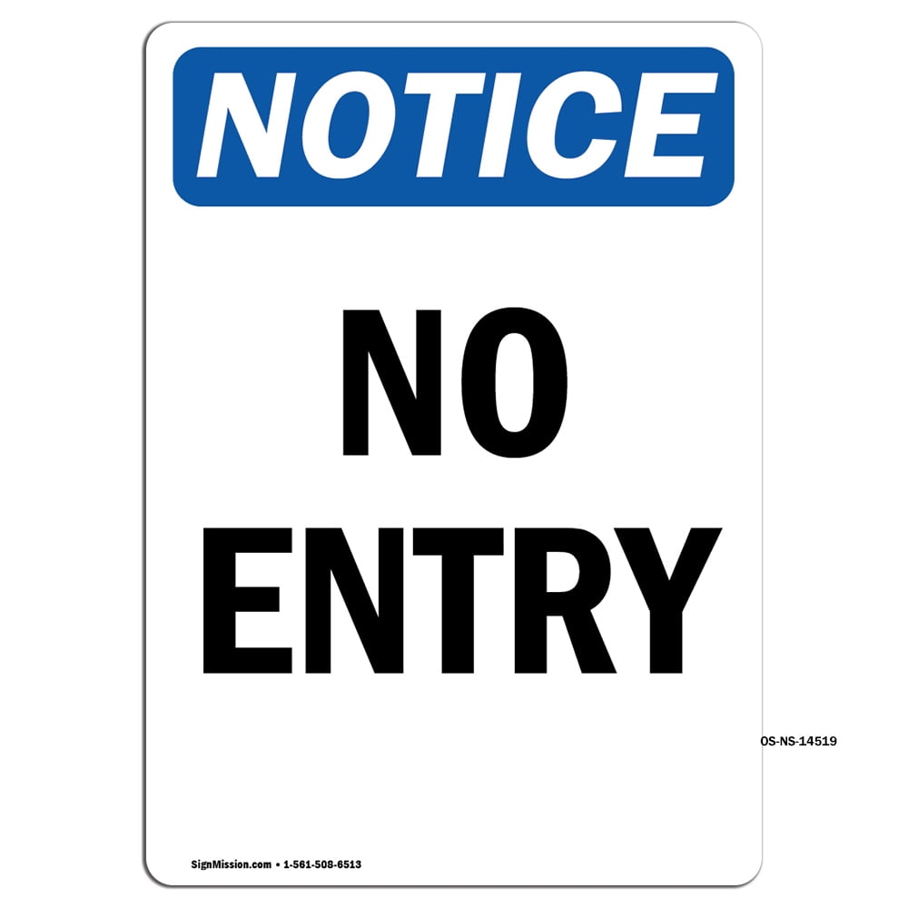 OSHA Notice Signs - No Entry | Decal | Protect Your Business, Construction Site, Warehouse ...