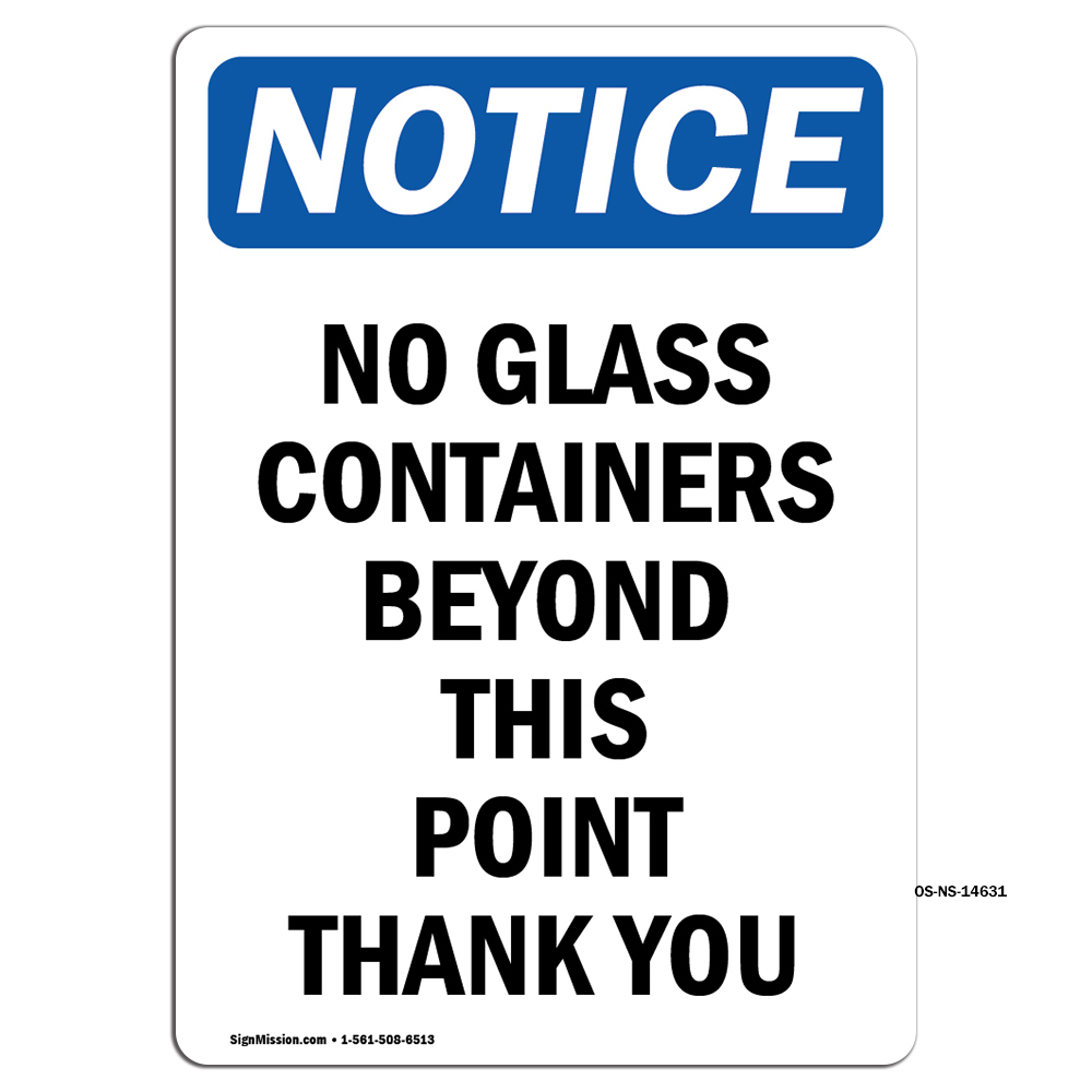 OSHA Notice Signs - No Glass Containers Beyond This | Decal | Protect ...