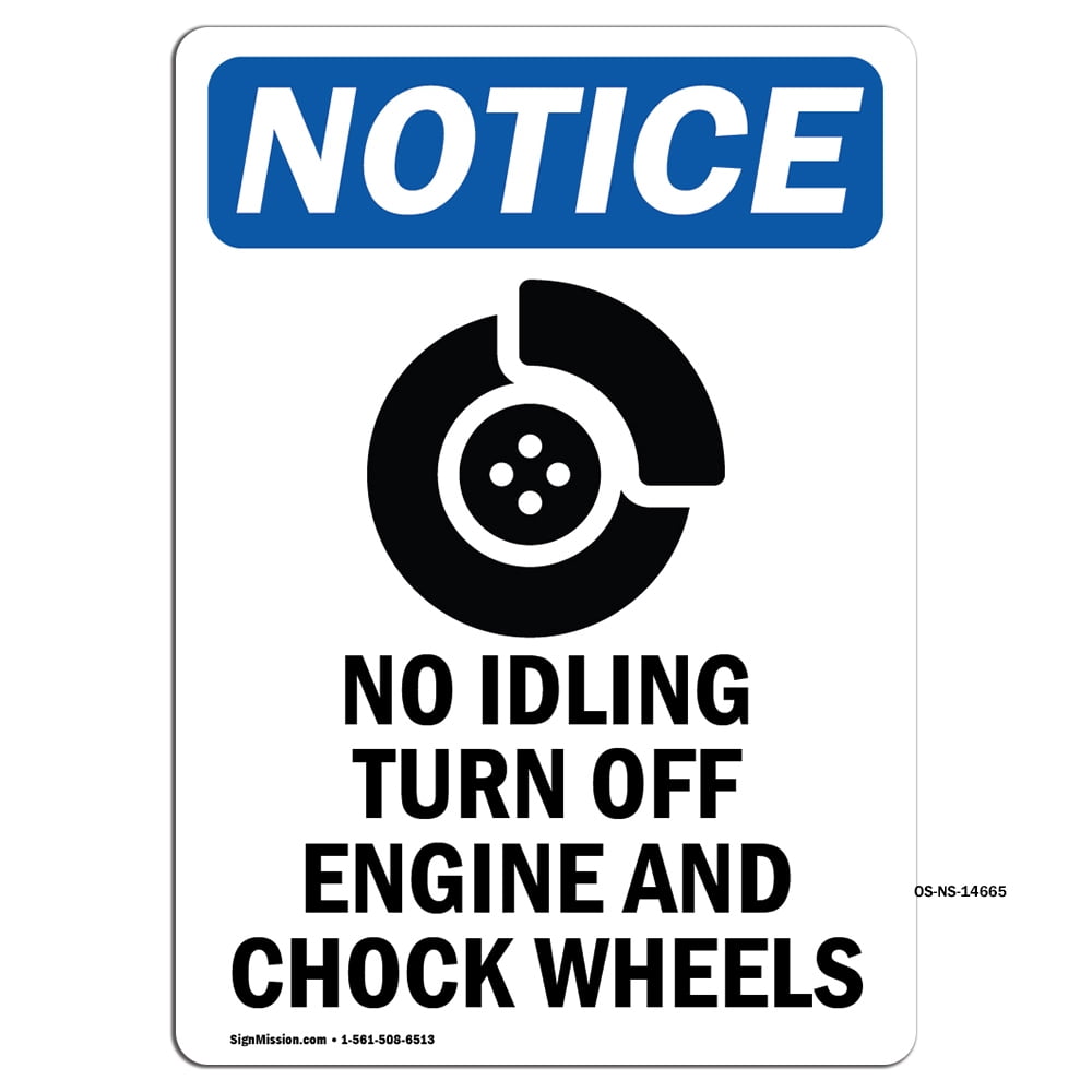 OSHA Notice Signs - No Idling Turn Off Sign With Symbol | Decal ...