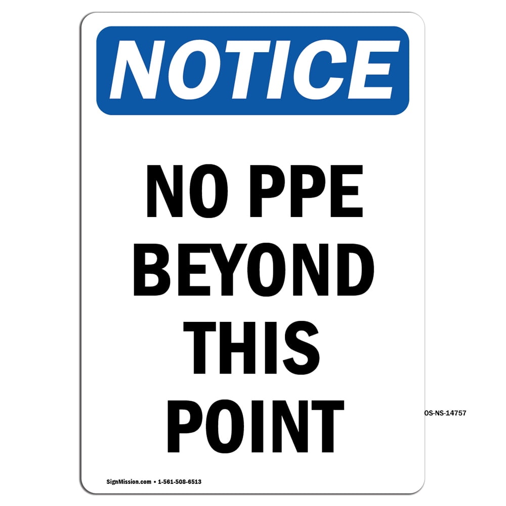 OSHA Notice Signs - No PPE Beyond This Point | Decal | Protect Your ...