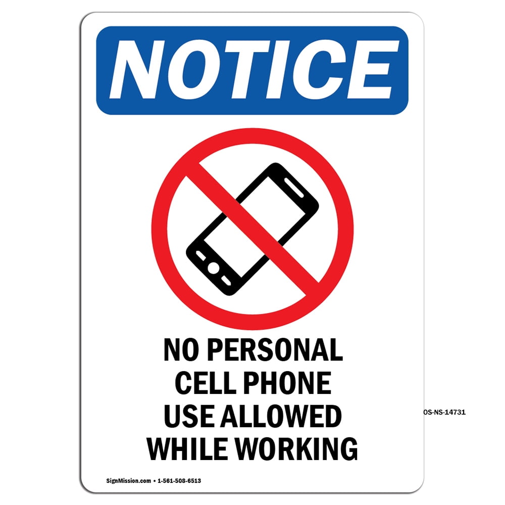 OSHA Notice Signs - No Personal Cell Phone Sign With Symbol | Decal | Protect Your Business ...