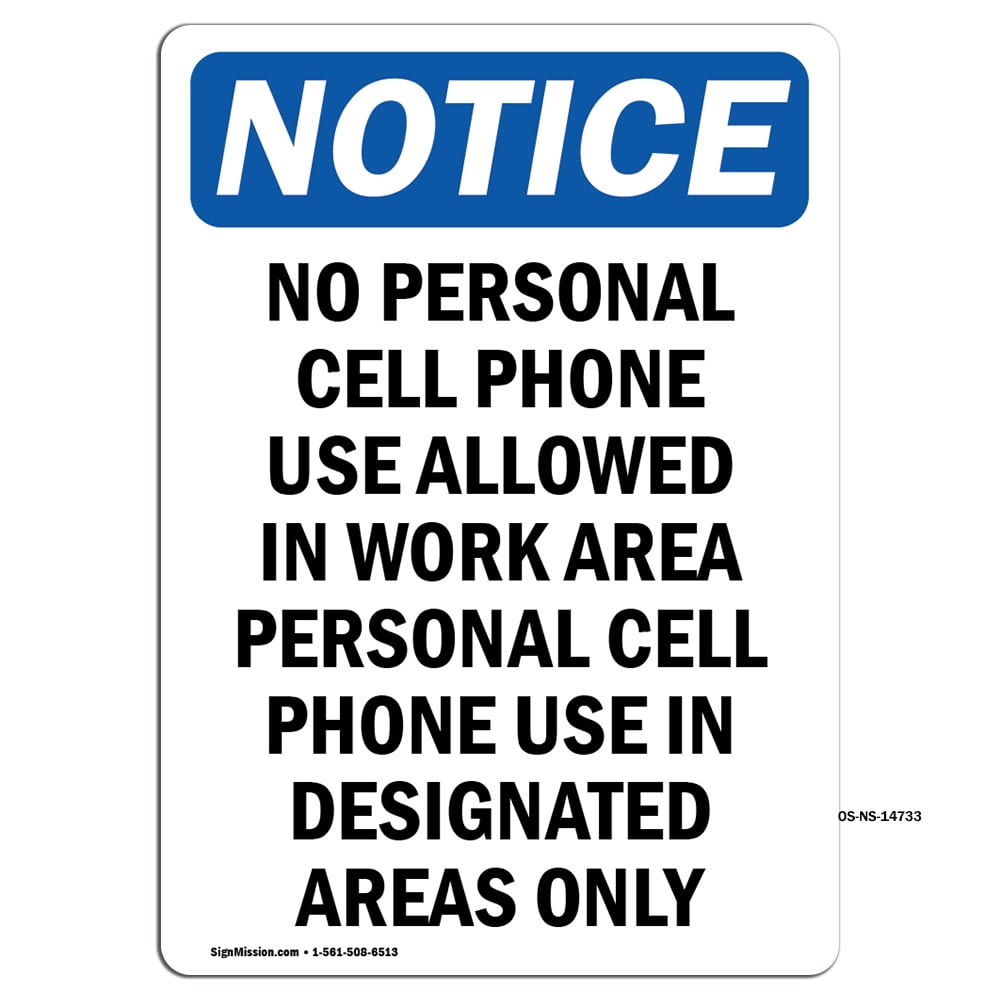 OSHA Notice Signs - No Personal Cell Phone Use Allowed | Decal ...
