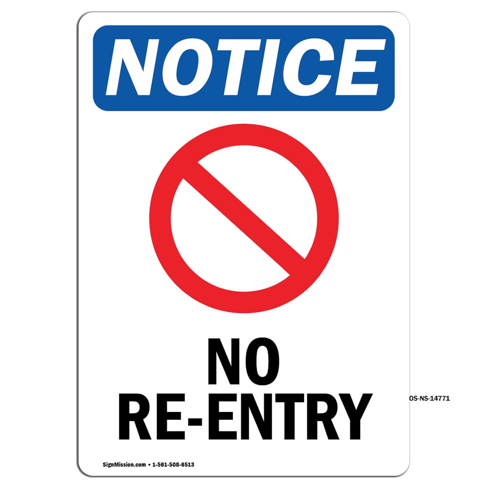 OSHA Notice Signs - No Re-Entry Sign With Symbol | Decal | Protect Your ...