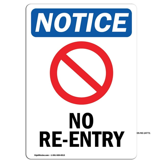 OSHA Notice Signs - No Re-Entry Sign With Symbol | Decal | Protect Your ...