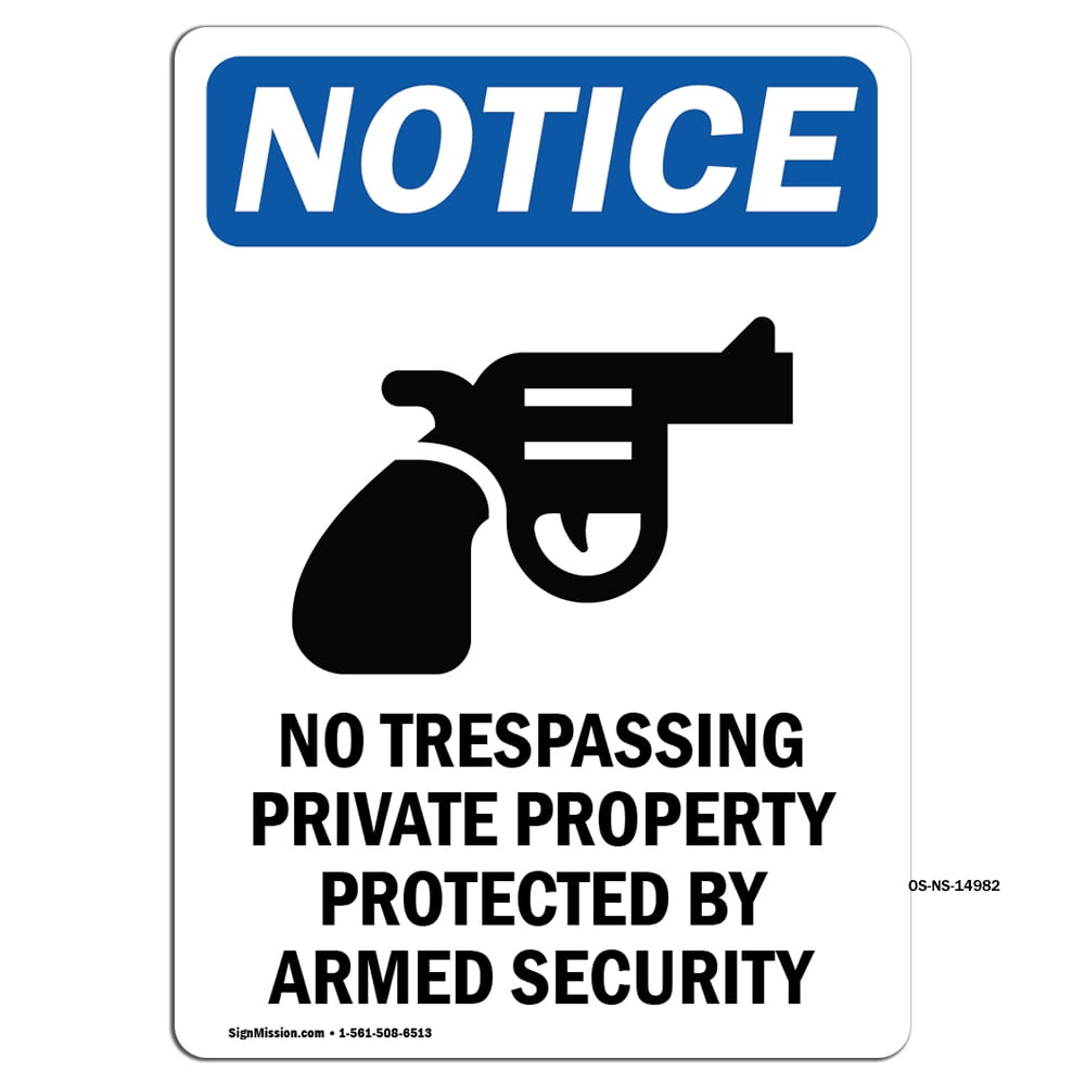 OSHA Notice Signs - No Trespassing Private Sign With Symbol | Decal ...