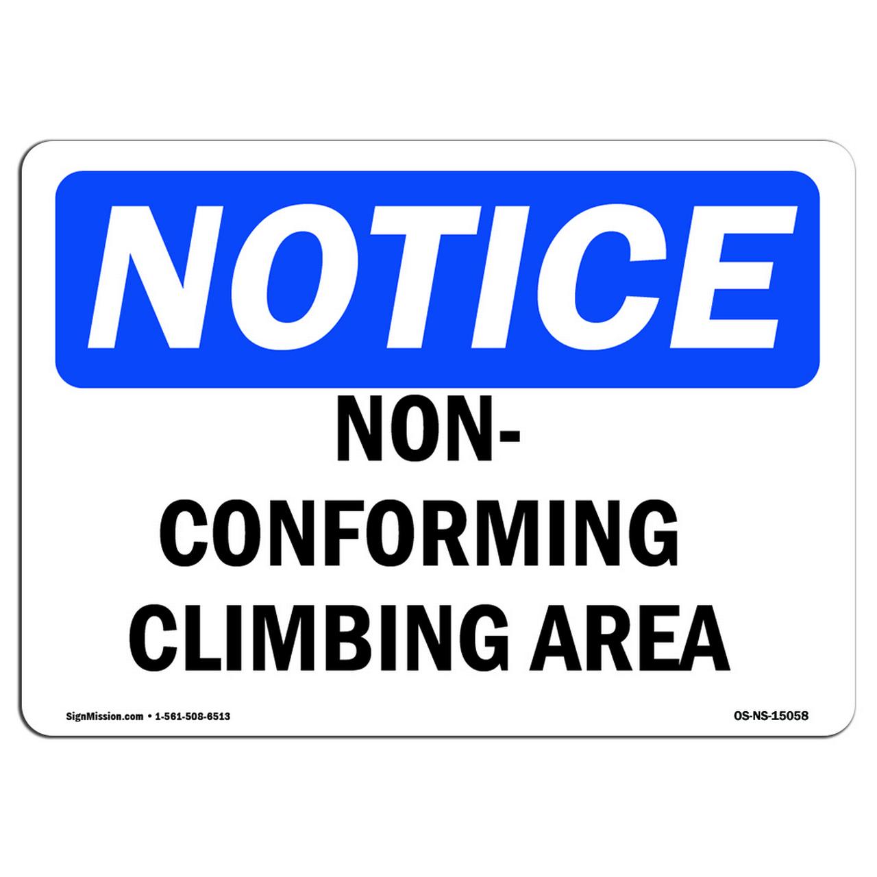 OSHA Notice Signs - Non-Conforming Climbing Area | Decal | Protect Your ...