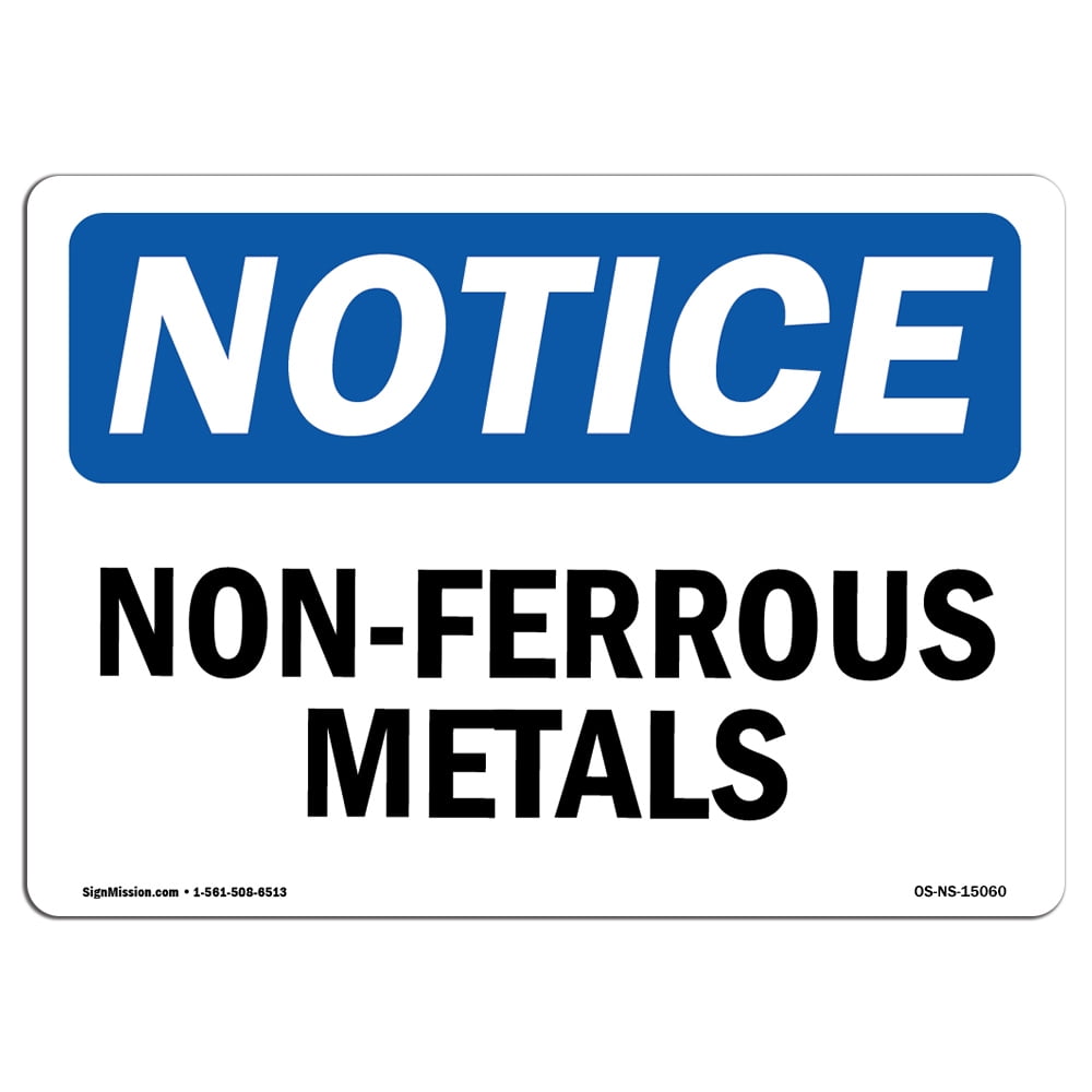 OSHA Notice Signs - Non-Ferrous Metals Sign | Extremely Durable Made in ...
