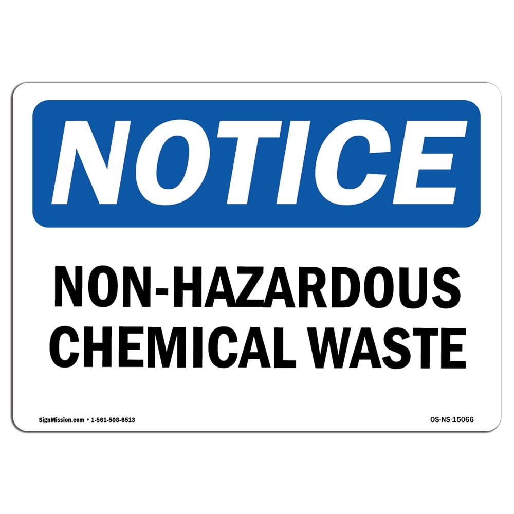OSHA Notice Signs - Non-Hazardous Chemical Waste Sign | Extremely ...