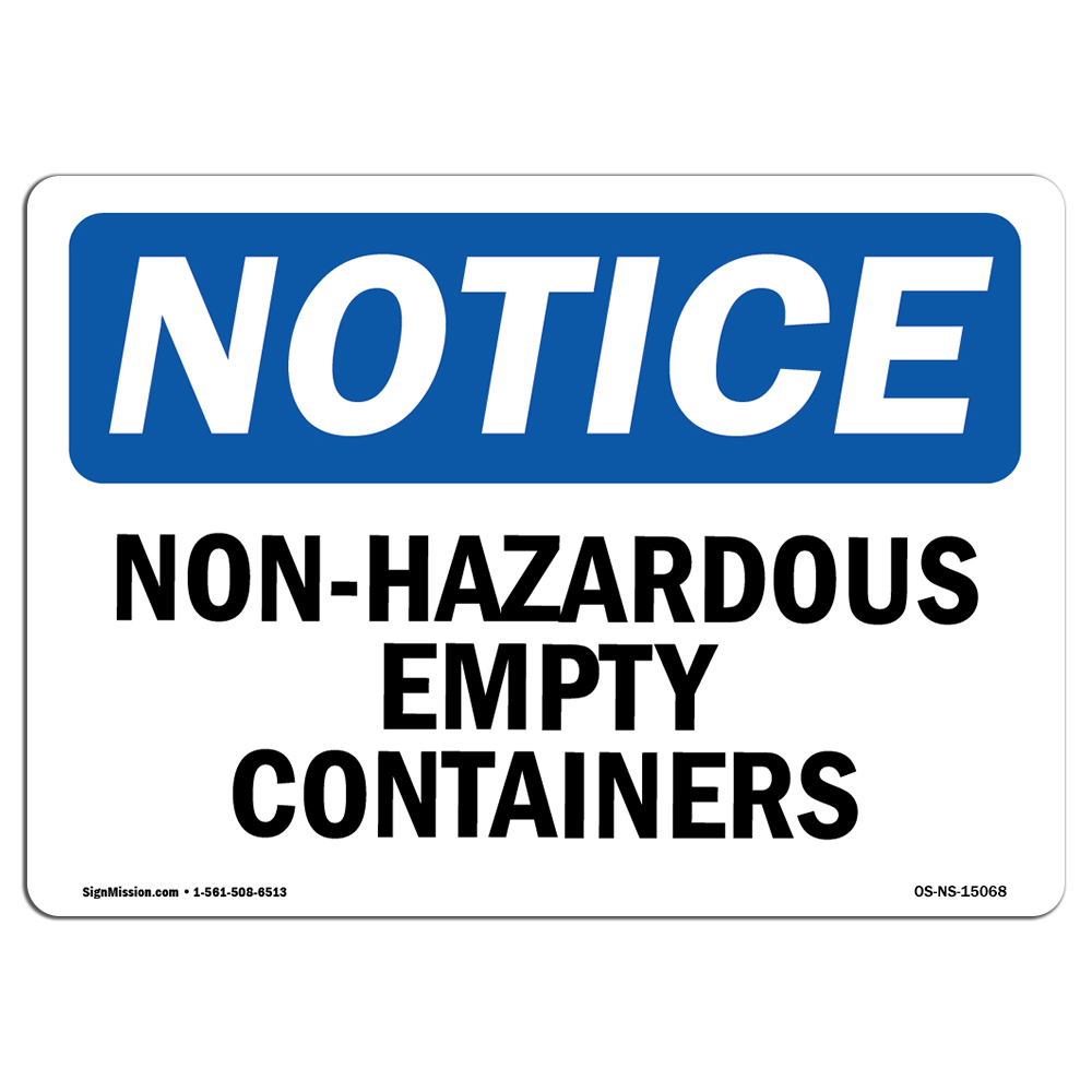 OSHA Notice Signs - Non-Hazardous Empty Containers Sign | Extremely ...