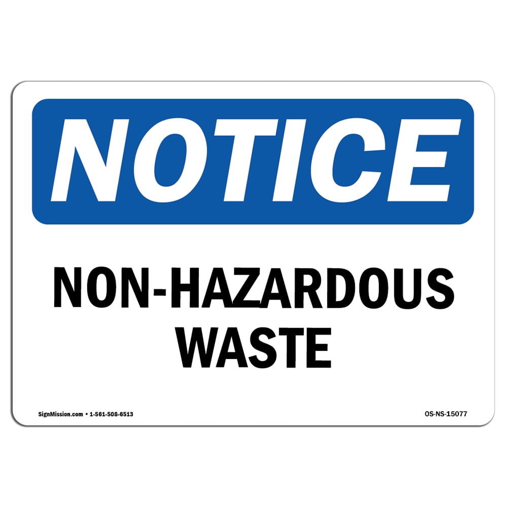 OSHA Notice Signs - Non-Hazardous Waste Sign | Extremely Durable Made ...