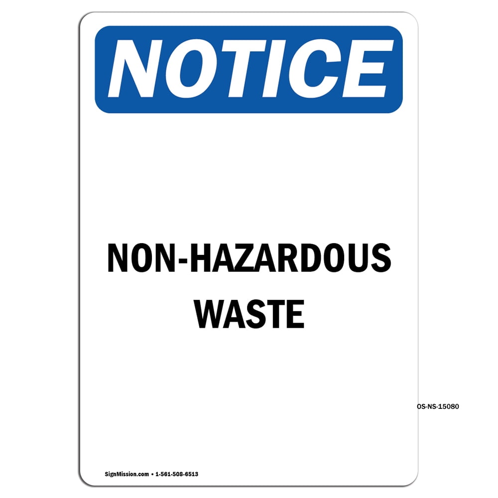 OSHA Notice Signs - Non-Infectious Waste Sign | Extremely Durable Made ...