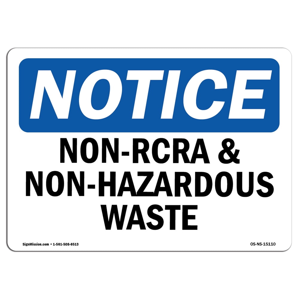 OSHA Notice Signs - Non-RCRA And Non-Hazardous Waste Sign | Extremely ...