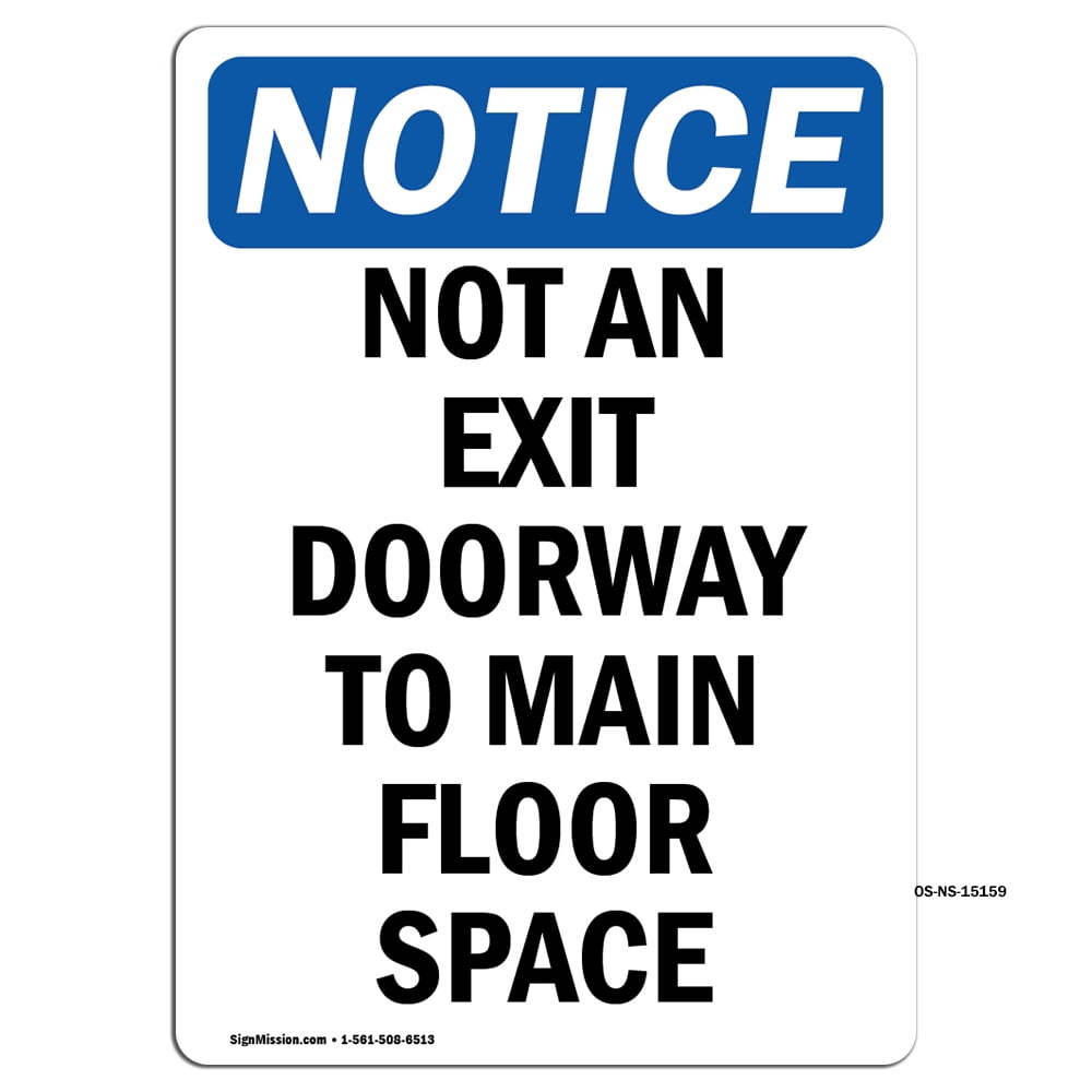 OSHA Notice Signs - Not An Exit Doorway To Main Floor Space | Decal ...