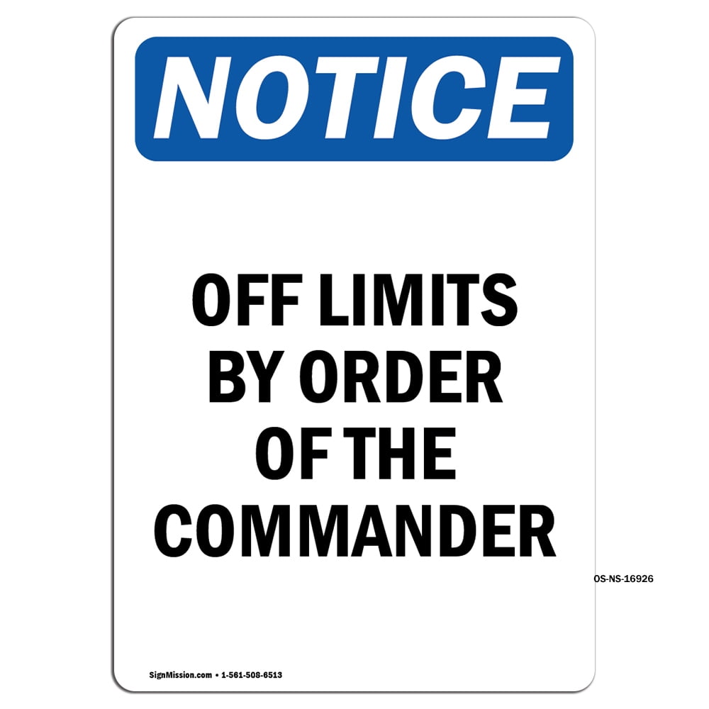 OSHA Notice Signs - Off Limits By Order Of The Commander | Decal ...