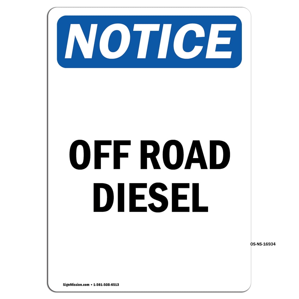 OSHA Notice Signs - Off Road Diesel | Decal | Protect Your Business ...