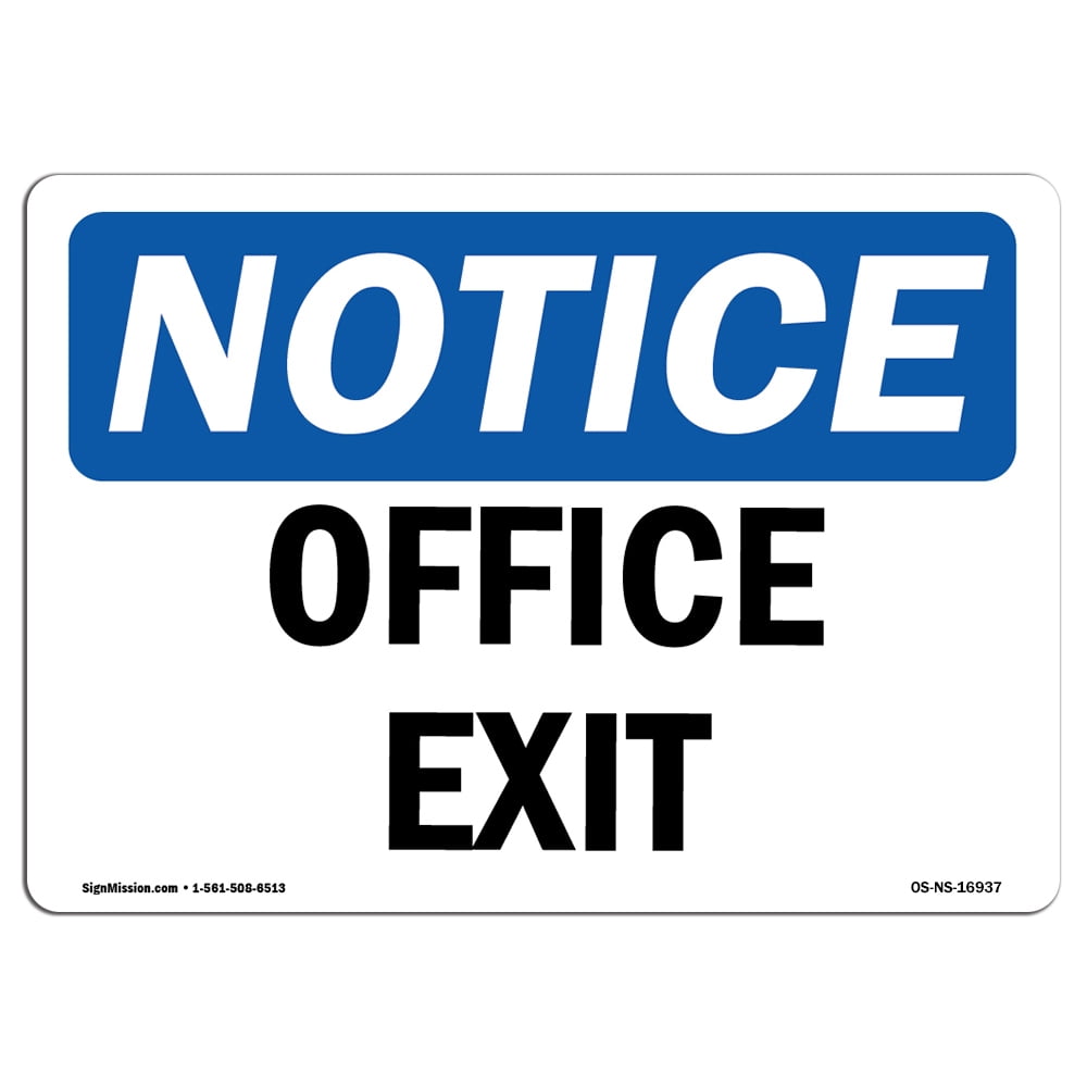 OSHA Notice Signs - Office Exit Sign | Extremely Durable Made in the ...