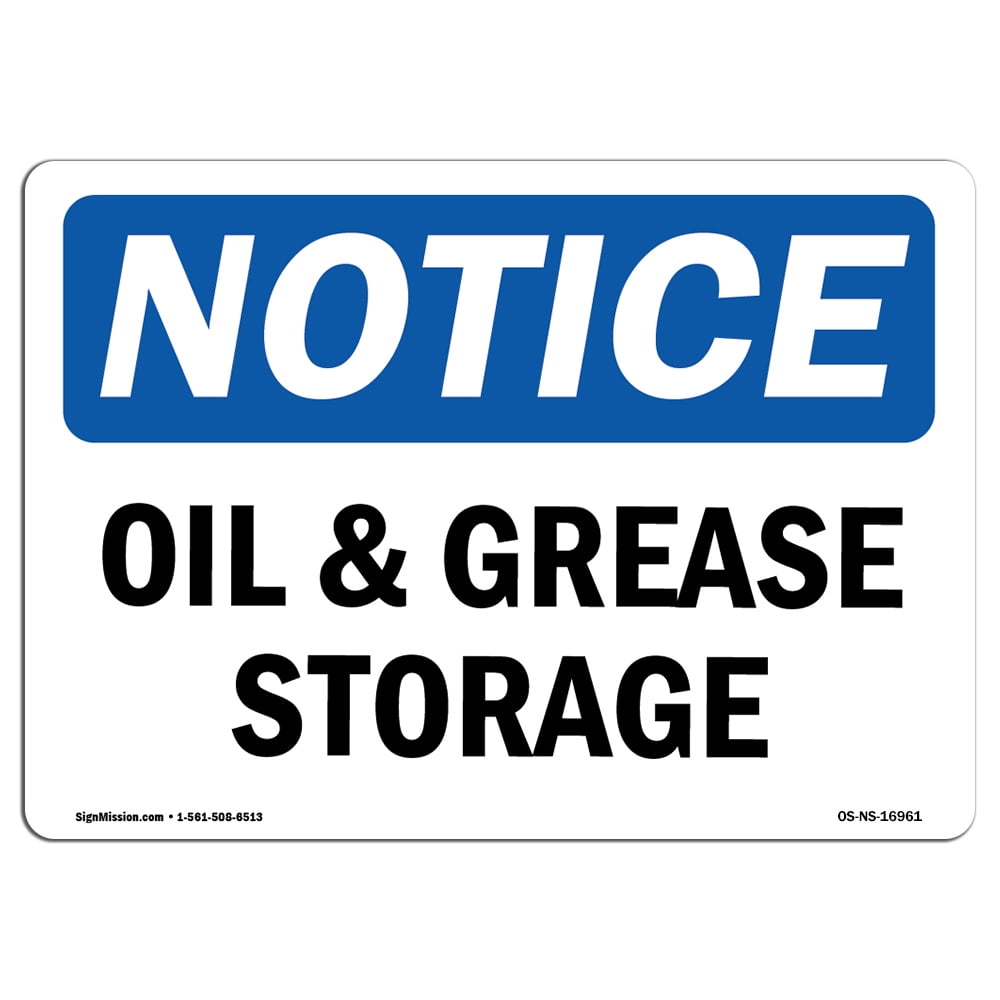 OSHA Notice Signs - Oil And Grease Storage Sign | Extremely Durable ...
