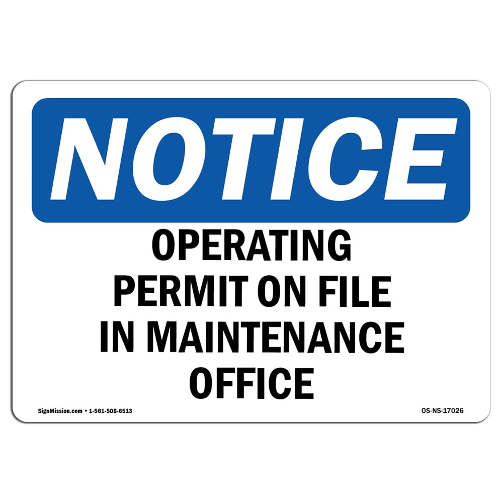 OSHA Notice Signs - Operating Permit On File In Maintenance Office Sign ...